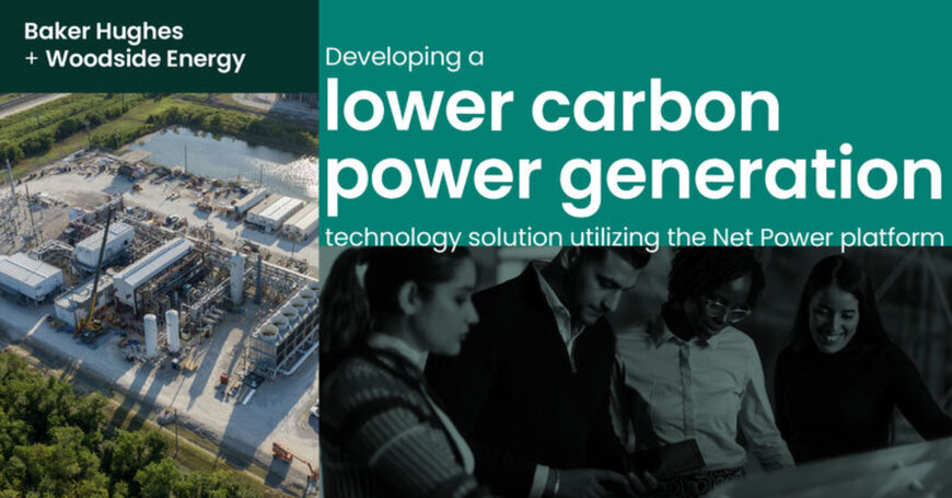 Baker Hughes and Woodside Energy to Develop Small-Scale Decarbonization Solution | Oil Gas ...